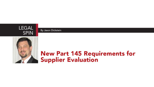 New Part 145 Requirements for Supplier Evaluation | Aviation ...