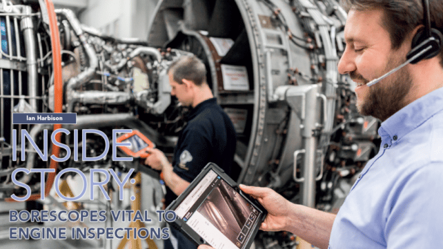 INSIDE STORY: Borescopes Vital to Engine Inspections | Aviation ...